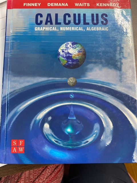 Calculus : A Complete Course by Franklin D. Demana, Ross L. Finney ...