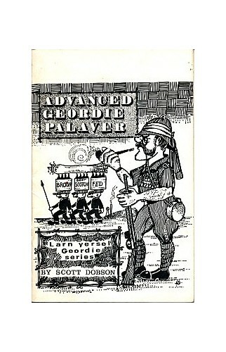Advanced Geordie Palaver by Dobson, Scott Paperback Book The Fast Free ...