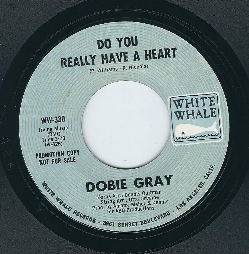 Soul - Dobbie Gray WHITE WHALE 330 Do you really have a heart ♫ 1969 ...