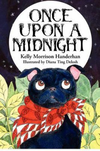 Once upon a Midnight by Kelly Handerhan (2012, Trade Paperback) for ...