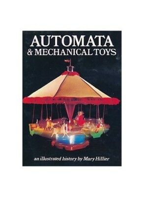 Automata & Mechanical Toys by Mary Hillier Hardback Book The Fast Free ...