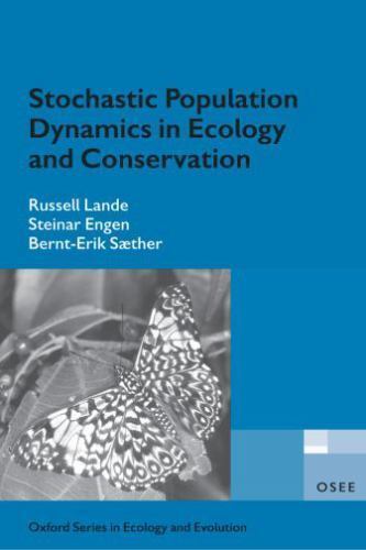 Oxford Series in Ecology and Evolution Ser.: Stochastic Population ...
