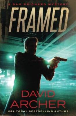 Framed - A Sam Prichard Mystery (Volume 4) - Paperback - VERY GOOD | eBay