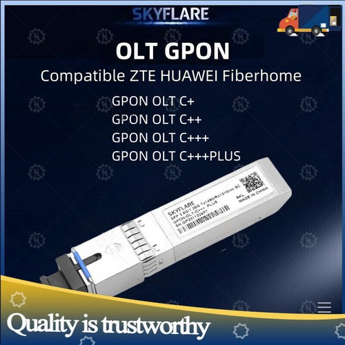 Optical Transceiver Module Compatible ZTE HUAWEI SKYFLARE GPON OLT C ...