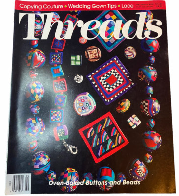 THREADS MAGAZINE No. 39 Feb. March 1992 Oven bake Buttons Japanese ...
