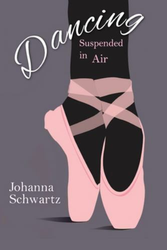 Dancing, Suspended in Air by Schwartz, Johanna 9781950381364 | eBay