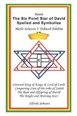 Alfredo Johnson The Six Point Star of David Spelled and Symbolize Haile ...