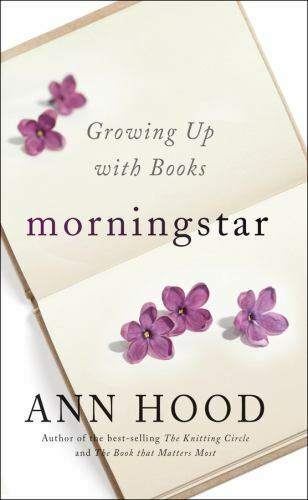 Morningstar: Growing Up with Books , Hood, Ann 9780393254815| eBay