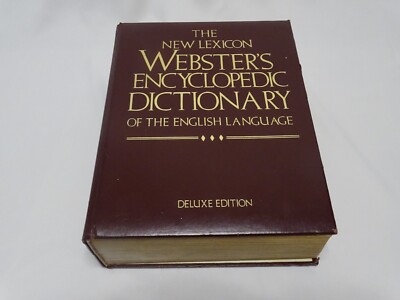 The New Lexicon Webster’s Encyclopedic Dictionary Of The English ...