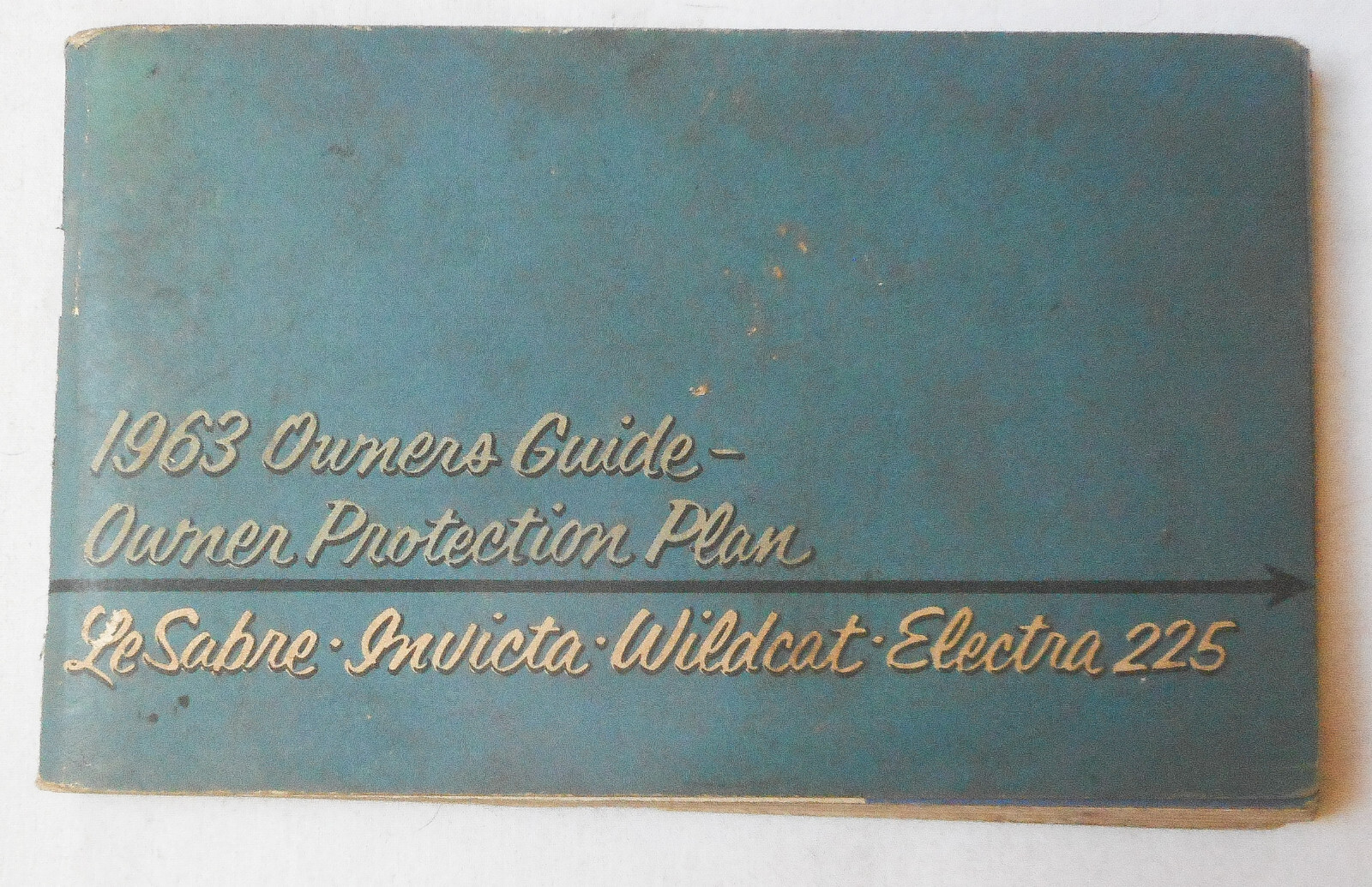1963 BUICK LESABRE INVICTA WILDCAT ELECTRA 225 OWNERS MANUAL ORIGINAL ...