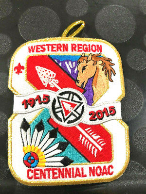 OA WESTERN REGION 1915-2015 100th ANN CENTENNIAL NOAC GOLD MYLAR BORDER ...