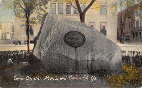 SAVANNAH GEORGIA~TOMOCHICHI NATIVE AMERICAN INDIAN MONUMENT POSTCARD ...