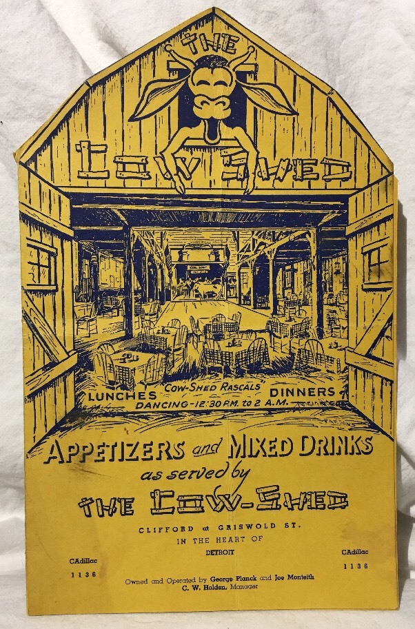 1930's The Cow Shed Menu Detroit, MI Dinner/Drinks/Dancing now Downtown ...