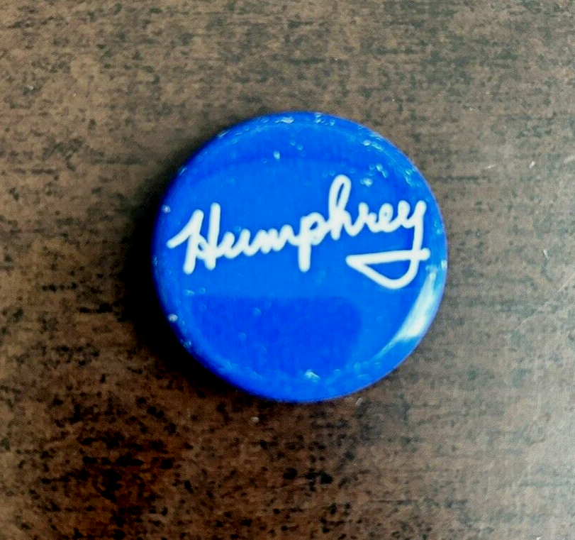 🔵 Hubert Humphrey Signature Presidential Campaign Pinback Button 1-1/8 ...
