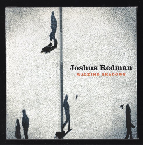 CD ★ Joshua Redman - Walking Shadows ★ Album JAZZ | eBay