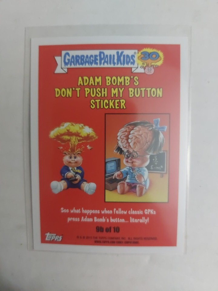 2015 Topps GPK 30th Anniversary Adam Bombs Don't Push My Button Jenny ...
