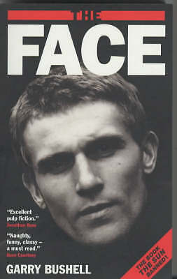 The Face by Garry Bushell (Paperback, 2002) for sale online | eBay UK