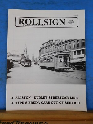 Rollsign Magazine of New England Transit News 2001 July August Allston ...