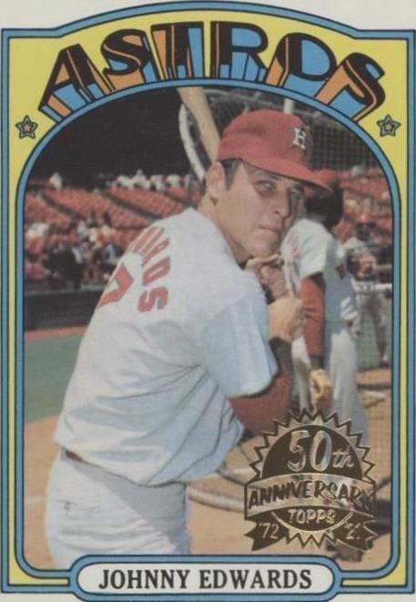 2021 Topps Heritage - 1972 Topps 50th Anniversary Buybacks Johnny ...