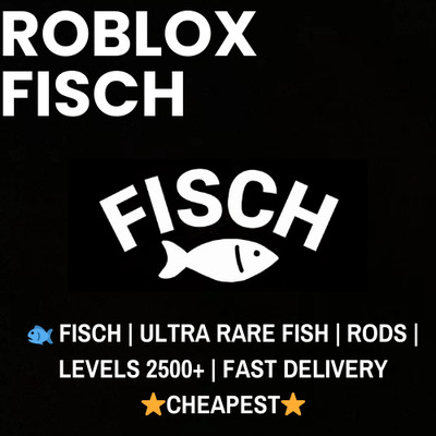 🐟 FISCH | ULTRA RARE FISH | RODS | LEVEL 2500+ | FAST DELIVERY ⭐ ...