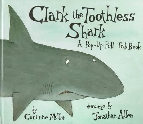 Clark the Toothless Shark by Golden Books 9780307176066| eBay