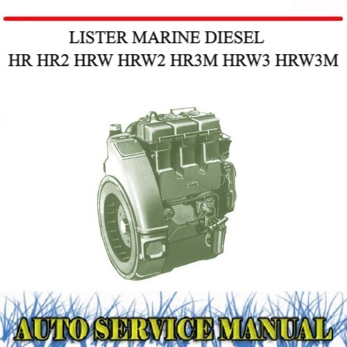 LISTER HR HR2 HRW HRW2 HR3M HRW3 HRW3M MARINE DIESEL WORKSHOP & PARTS ...