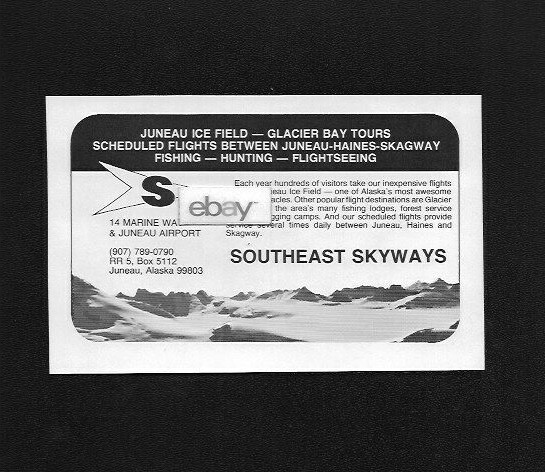 SOUTHEAST SKYWAYS JUNEAU ALASKA 1976 JUNEAU ICE FIELD FLIGHTS HAINES ...