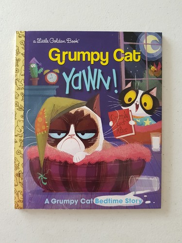 Little Golden Book - Grumpy Cat Yawn! A Grumpy Cat Bedtime Story 2018 ...