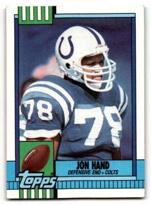 1990 Topps #308 Jon Hand Indianapolis Colts Football Cards ID:60295 | eBay