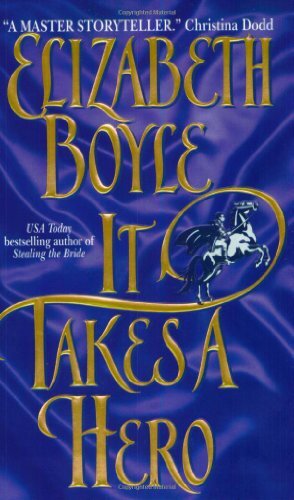 It Takes a Hero (Avon Romantic Treasure Avon Historical Romance ...