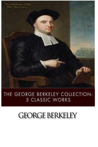 THE GEORGE BERKELEY COLLECTION: 5 CLASSIC WORKS **BRAND NEW ...