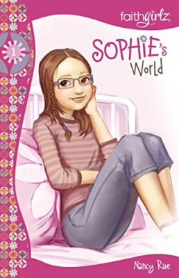 Sophie's World (Faithgirlz), Rue, Nancy N. 9780310707561 | eBay