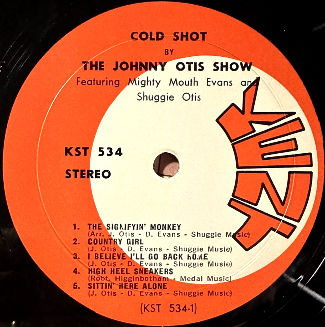 Authentic Johnny Otis Show / Cold Shot / Kent Records #534/ Near Mint ...