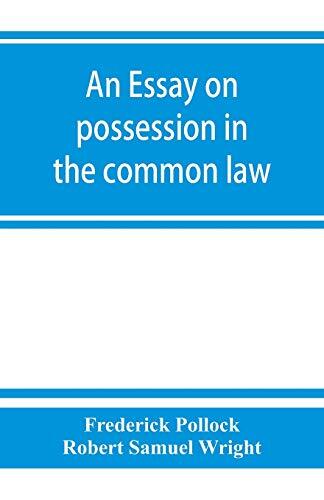 An essay on possession in the common law, Pollock, Wright 9789353863258 ...