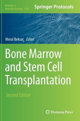 Methods in Molecular Biology Ser.: Bone Marrow and Stem Cell ...