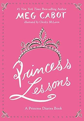 Princess Lessons (A Princess Diaries Book) - Hardcover By Cabot, Meg ...