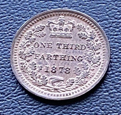 1878 (GEF) Victoria One Third Farthing Coin Fractional Victorian Lot ...