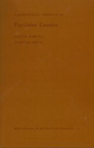 Monographs in Population Biology Ser.: Theoretical Aspects of ...