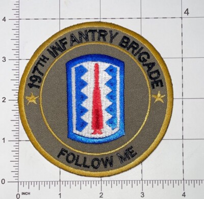 US Army 197th Infantry Brigade "Follow Me" Patch Hook & Iron-On Repro ...