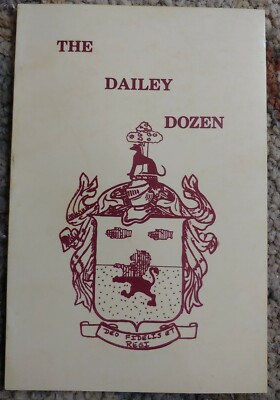 The Dailey Dozen Family Genealogy History Owen Aiken Fannie Parker | eBay