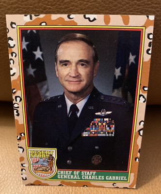1991 Topps Desert Storm #7 - Chief Of Staff General Charles Gabriel | eBay