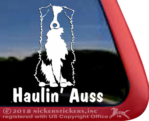 Haulin' Auss | Australian Shepherd Vinyl Dog Window Decal Sticker | eBay