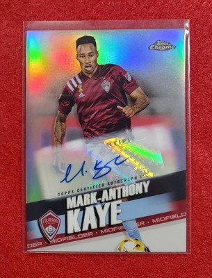 2021 Topps Chrome MLS Mark-Anthony Kaye Base Silver Refractor Autograph ...