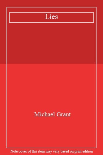 Lies By Michael Grant. 9781405254304 9781405254304 | eBay