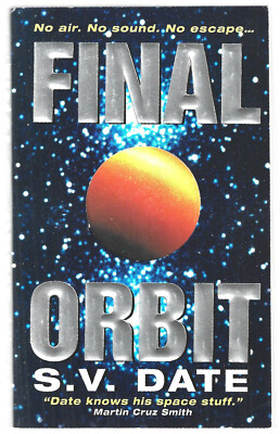 FINAL ORBIT by S. V. Date (Paperback 1997) NEW 9780380796250| eBay