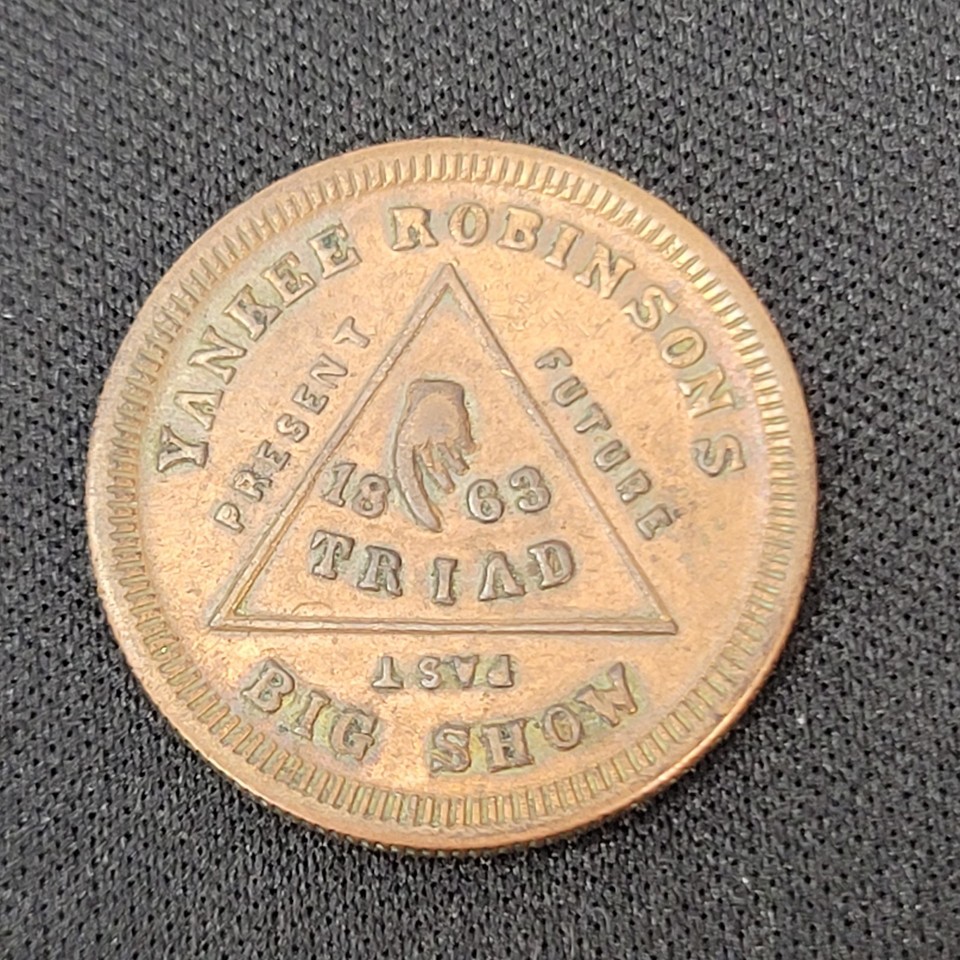 1863/1864 Peoria Illinois Civil War Token Yankee Robinsons Traveling ...