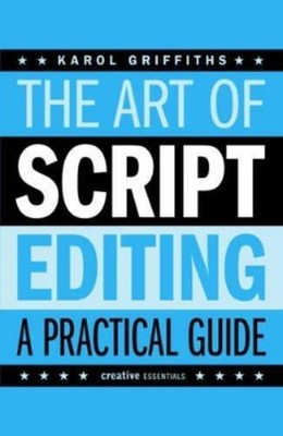 Karol Griffiths The Art of Script Editing (Paperback) (UK IMPORT ...