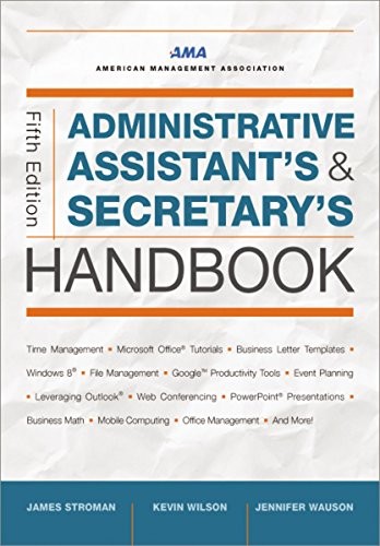 ADMINISTRATIVE ASSISTANT'S AND SECRETARY'S HANDBOOK By James Stroman ...