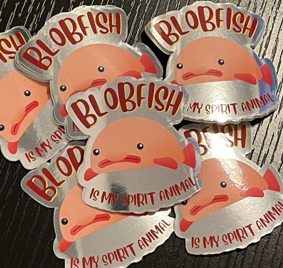 BLOBFISH IS MY SPIRIT ANIMAL Sticker Decal for Ocean Lovers Funny Marine Life | eBay