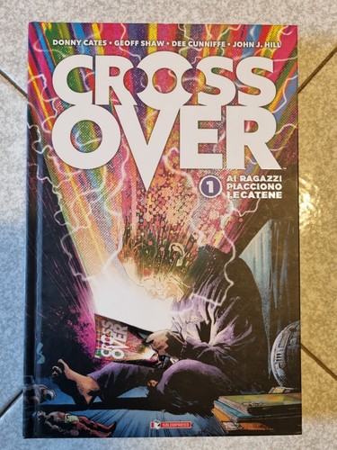 CROSSOVER vol. 1 - AI RAGAZZI PIACCIONO LE CATENE - IMAGE SALDAPRESS ...